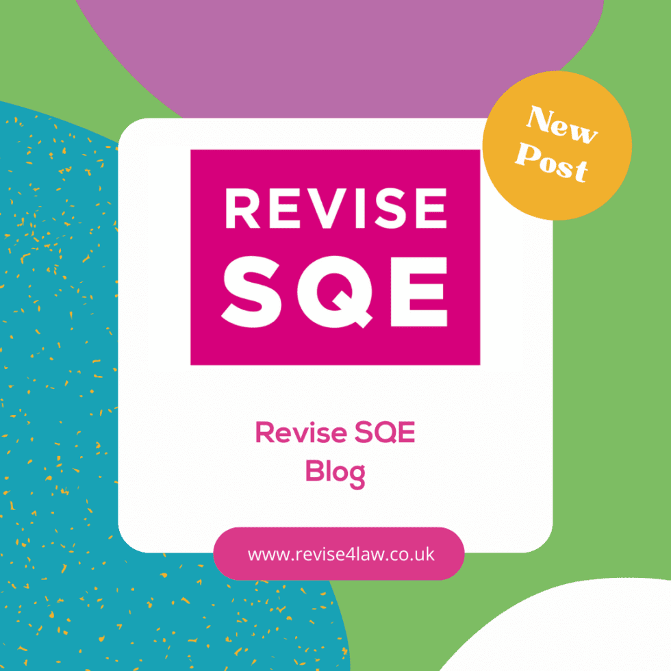 Preparing for SQE1 assessment day - Revise SQE